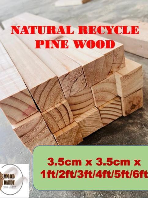 2ft x 3.5cm x 3.5cm Pine wood / siap ketam / DIY / recon kayu pine ...