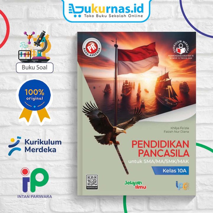 Buku PR Interaktif Pendidikan Pancasila 10A SMA/MA Kelas 10 Semester 1 (REVISI) - Kurikulum ...