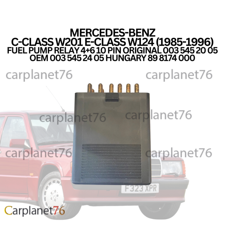 MERCEDES-BENZ C-CLASS W201 E-CLASS W124 (1985-1996) FUEL PUMP RELAY 4+6 ...
