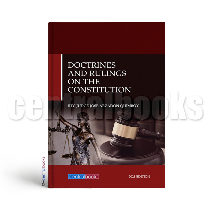 Doctrines and Rulings on the Constitution (2021) by RTC Judge Jose ...