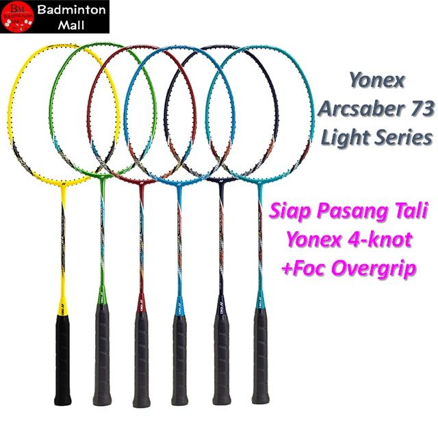 Yonex Arcsaber 73 Light Series【Siap Pasang Tali Yonex -4 knot + FOC Overgrip】Original Badminton ...