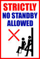SIGN STRICTLY NO STANDBY PVC TYPE OR PLASTIC LAMINATED WATERPROOF AND ...