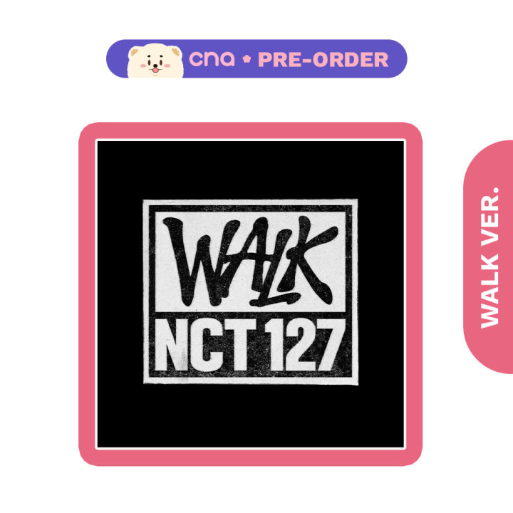 [PRE-ORDER] NCT 127 - WALK (Walk Ver.) 6th Album | Lazada PH