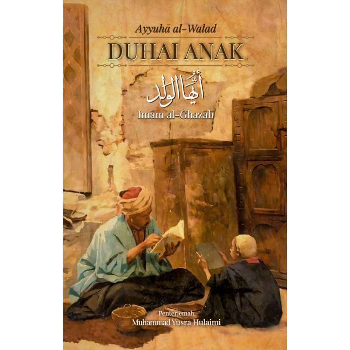 Biblio Press - Duhai Anak (2024) | buku terjemahan ayyuhal walad imam ...