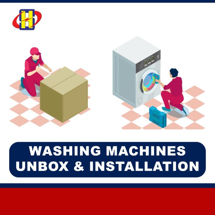 Professional Washing Machines Unboxing & Installation Service | Lazada