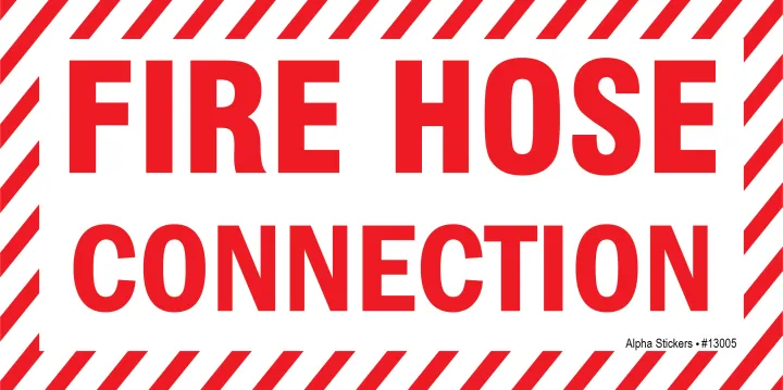 Fire Hose Connection Sign Vinyl Sticker (Fire Hydrant, Hose and ...