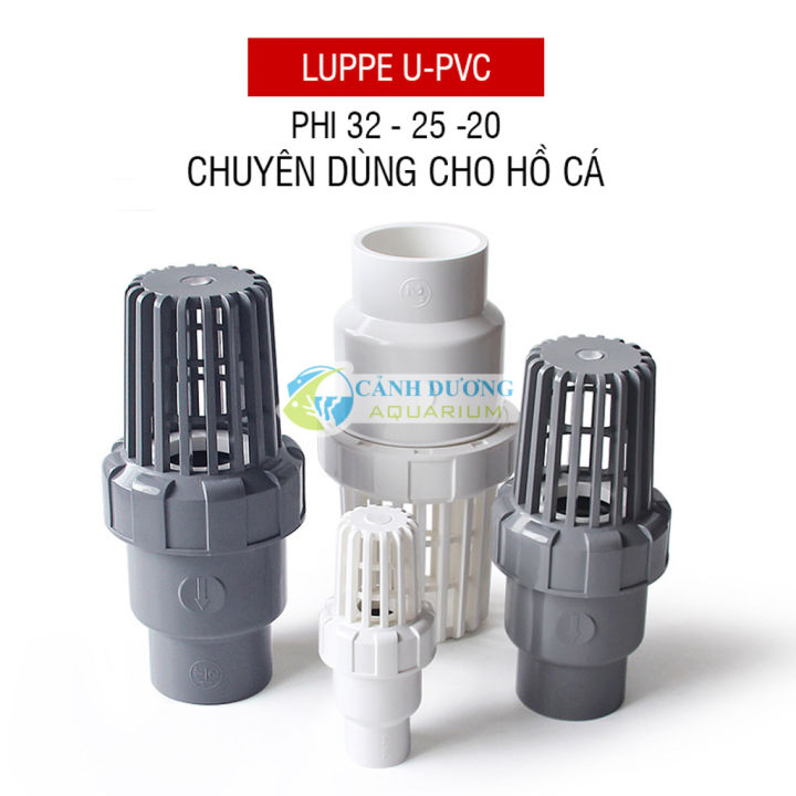 Luppe U-PVC Van 1 chiều chuyên hút đáy hồ cá cho lọc trên dấu bơm ...