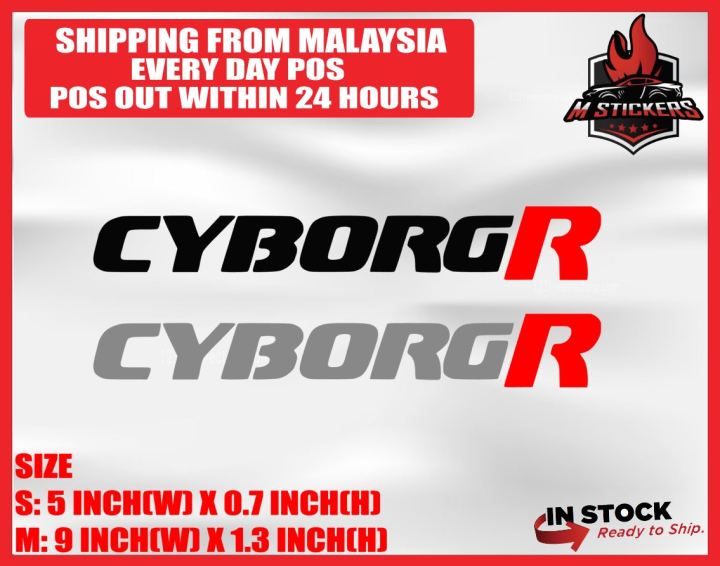CYBORG R CAR STICKER AKSESORI KERETA STICKERS MITSUBISHI MIRAGE PROTON ...