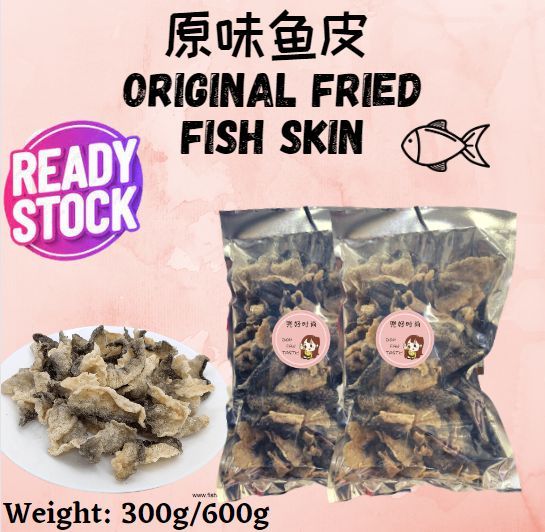 Kulit Ikan Goreng Asli Rangup 原味鱼皮 300g/600g Crispy Original Fried Fish ...