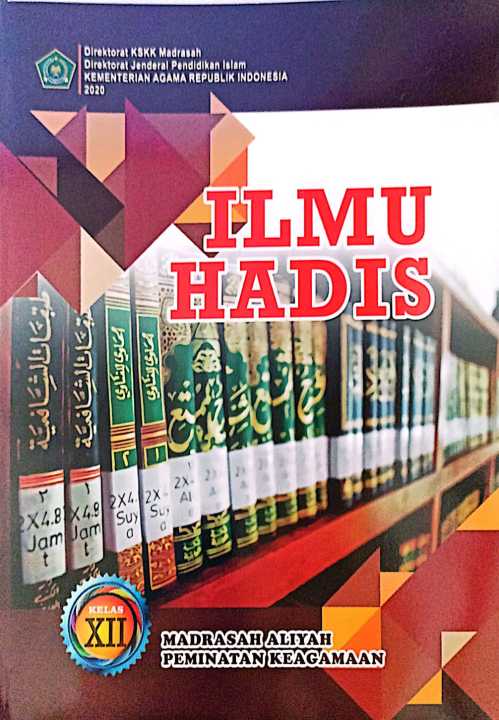 Buku Siswa ILMU HADIS Kelas 12 Peminatan Madrasah Aliyah - KEMENAG | Lazada Indonesia