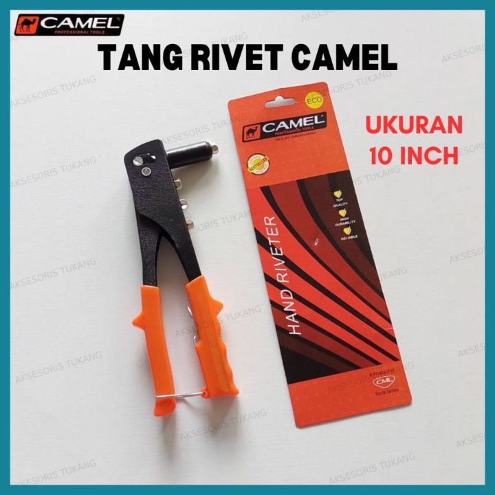 Camel Tang Rivet 10 Inch / Tang Ripet 10" Eco Hand Riveter | Lazada ...