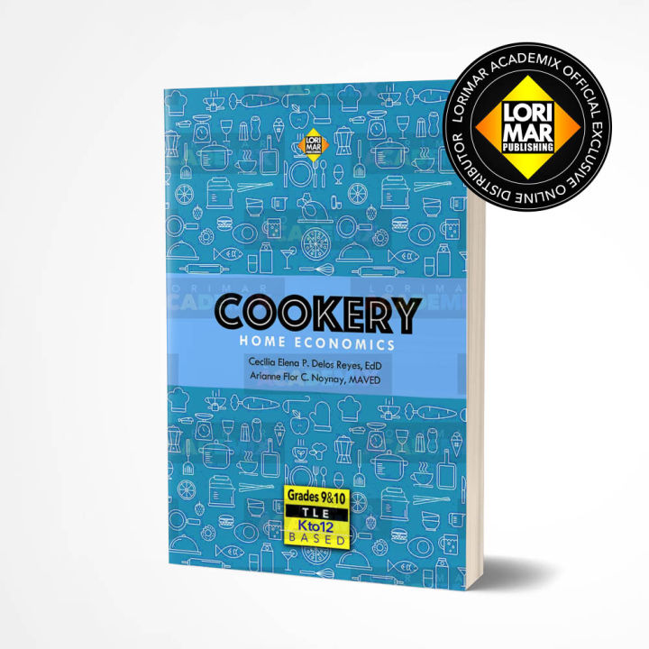 Cookery ( Grade 9 & 10 With Tle Home Economics As Specialization ) OBE ...