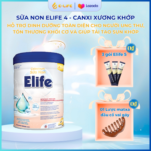 Sữa non ELife 4 - Canxi xương khớp, hỗ trợ dinh dưỡng toàn diện cho người tổn thương khối cơ và ...