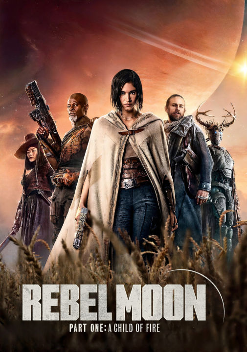 Rebel Moon - Part One A Child of Fire เรเบลมูน ภาค 1 บุตรแห่งเปลวไฟ (2023) DVD หนังใหม่ มาสเตอร์ ...
