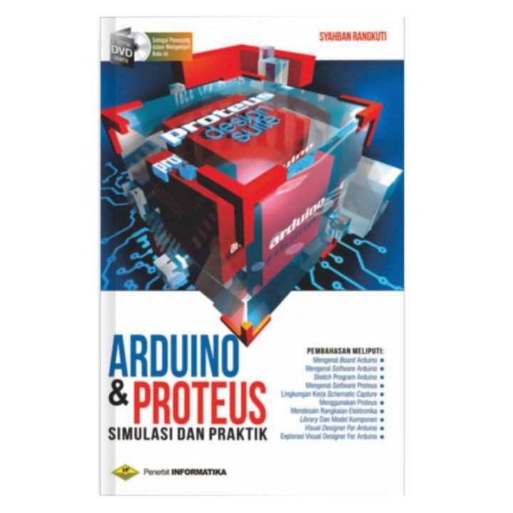 ARDUINO & PROTEUS (SIMULASI DAN PRAKTIK) + CD | Lazada Indonesia