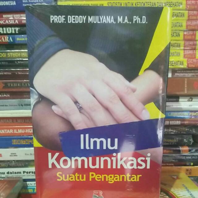 Ilmu Komunikasi Suatu Pengantar by Deddy Mulyana | Lazada Indonesia