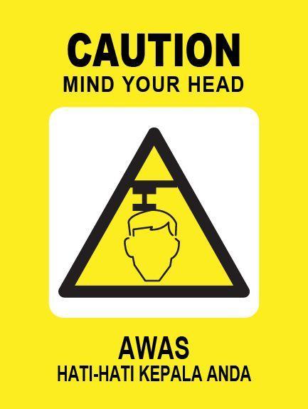 CAUTION! MIND YOUR HEAD SIGN 400MM X 300MM X 1.0MM RIGID PVC SIGN | Lazada