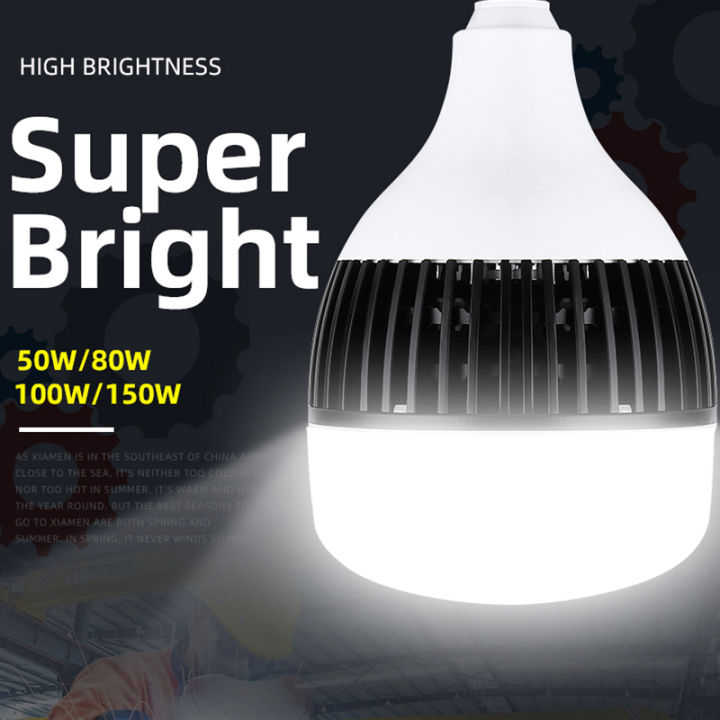 CHENBEN Led E27 Light Bulb 50W/80W/100W/150W Super Bright Factory Light Bulbs High Power LED ...