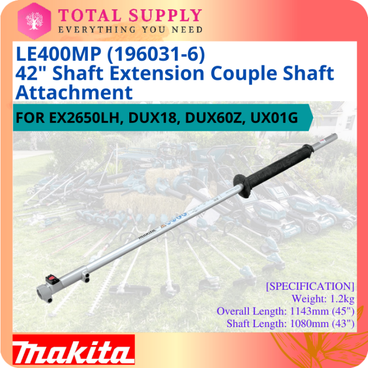 MAKITA LE400MP (196031-6) 42" Shaft Extension Couple Shaft Attachment ...