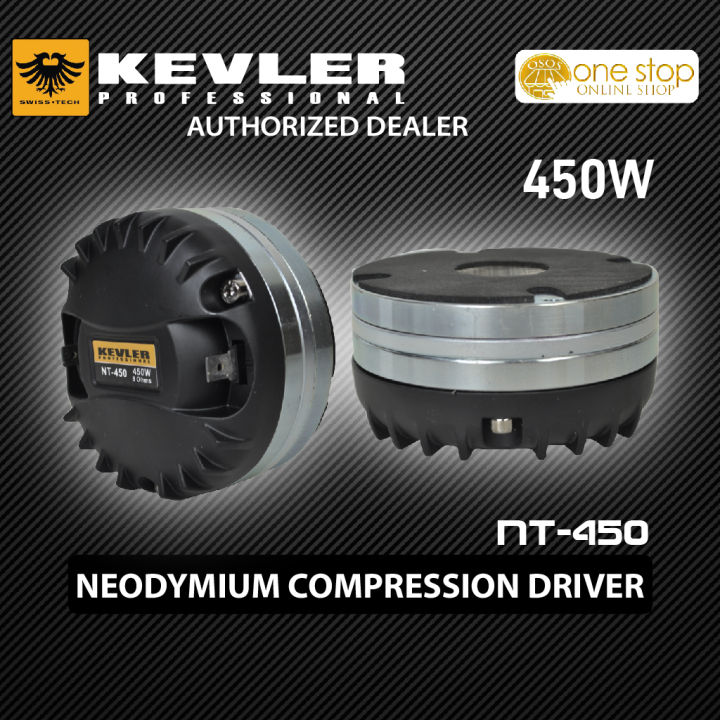 Kevler Professional Neodymium Compression Driver 450W NT-450 •OSOS• | Lazada PH