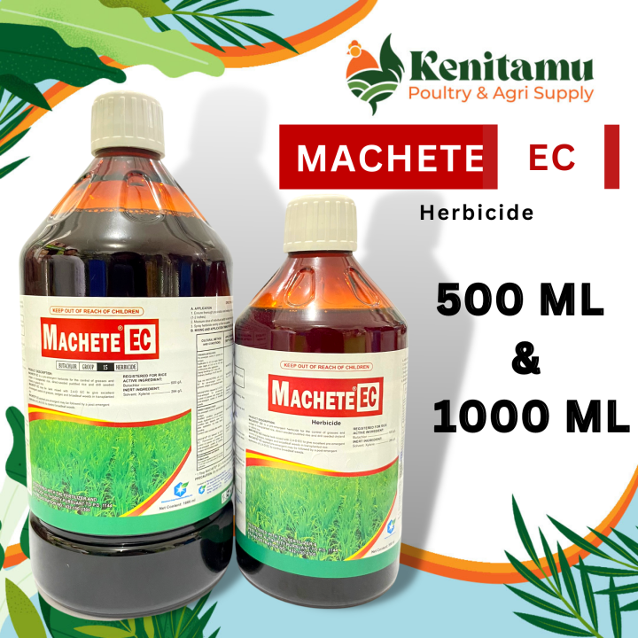 MACHETE EC (Herbicide) 1000 ML & 500 ML PAMPATAY NG BUTO NG DAMO SA ...
