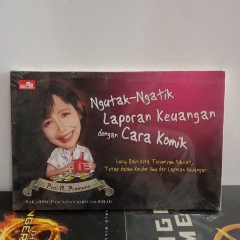 Ngutak-Ngatik Laporan Keuangan dengan Cara Komik by Peni R. Pramono ...