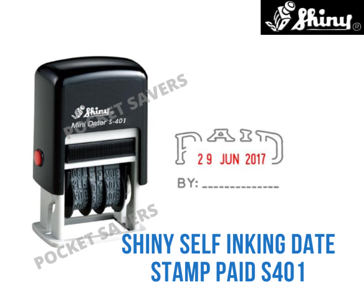 SHINY Self-Inking Dater S-401 (Paid) S-402 (Received) (Durable, Stamp, Stamping Date) | Lazada PH