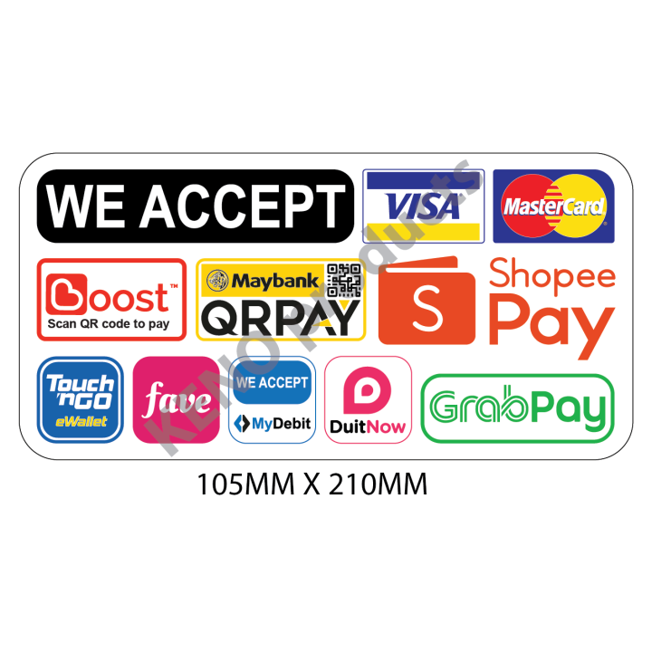 WE ACCEPT SIGN STICKER 105MM X 210MM (WE ACCEPT CUSTOM-MAKE ORDER) | Lazada