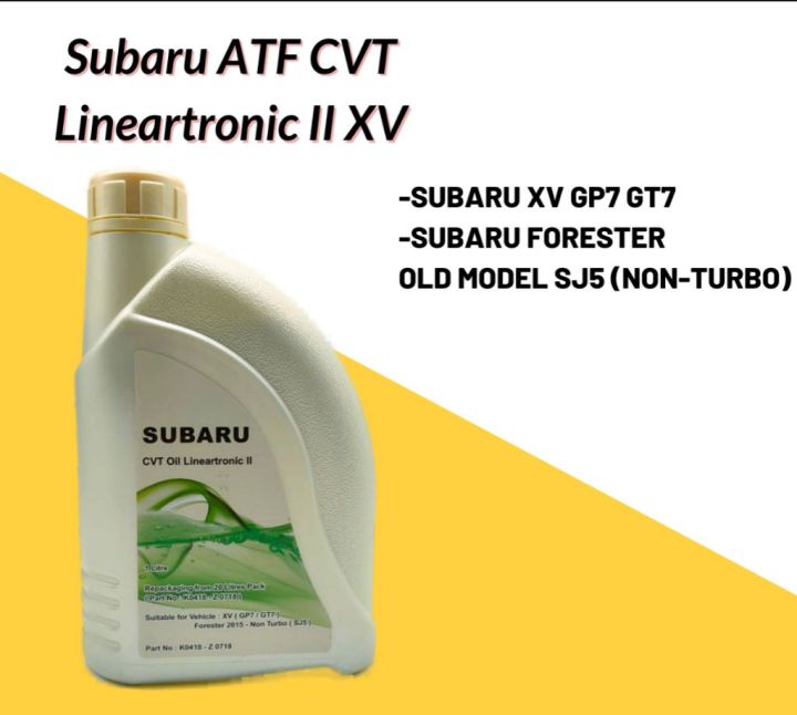 Subaru ATF CVT 1L Subaru XV GP7 GT7 Forester SJ5 Lineartronic Auto ...