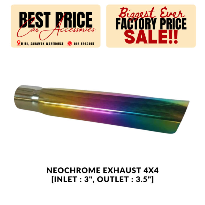 Neochrome Exhaust 4x4 Inlet:3 Inch, Outlet: 3.5 Inch | Lazada