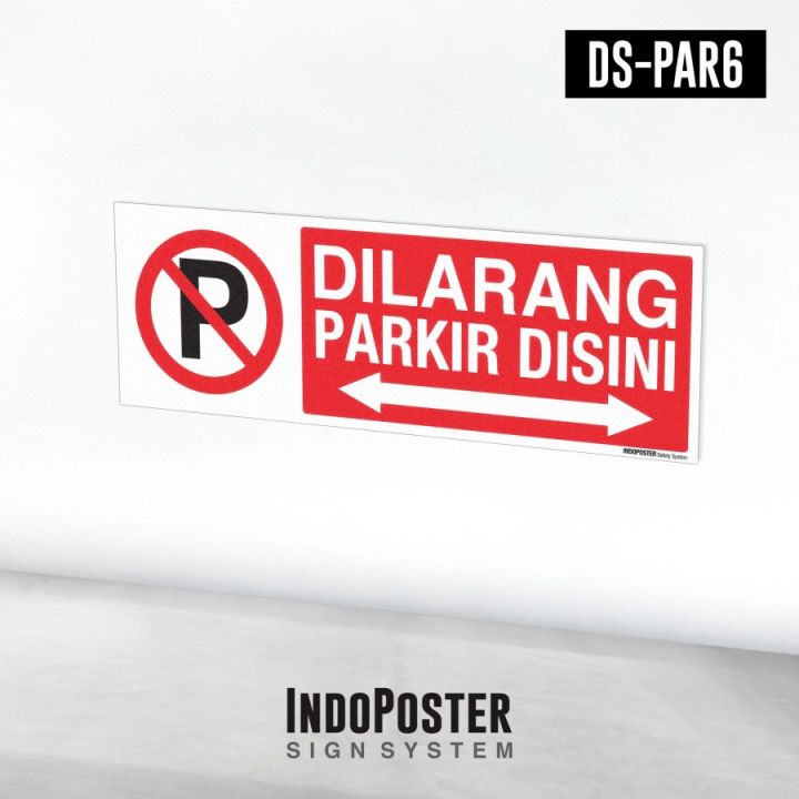 Stiker Sign Dilarang Parkir Disini Tanda Panah Landscape | Lazada Indonesia