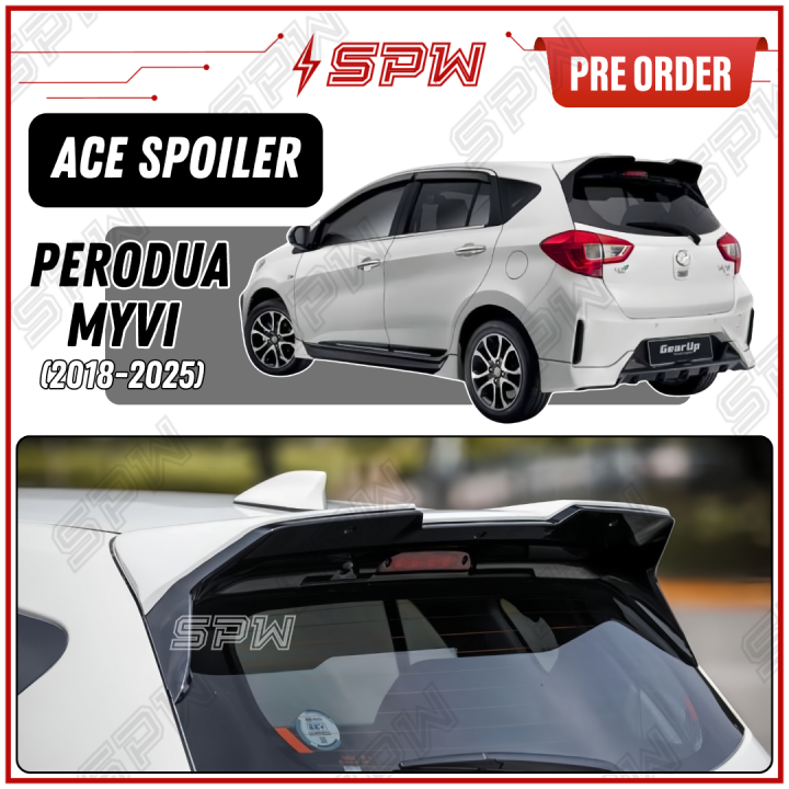 Perodua Myvi (2018-2025) Gear Up ACE Design OEM Spoiler G3 MG3 Rear ...