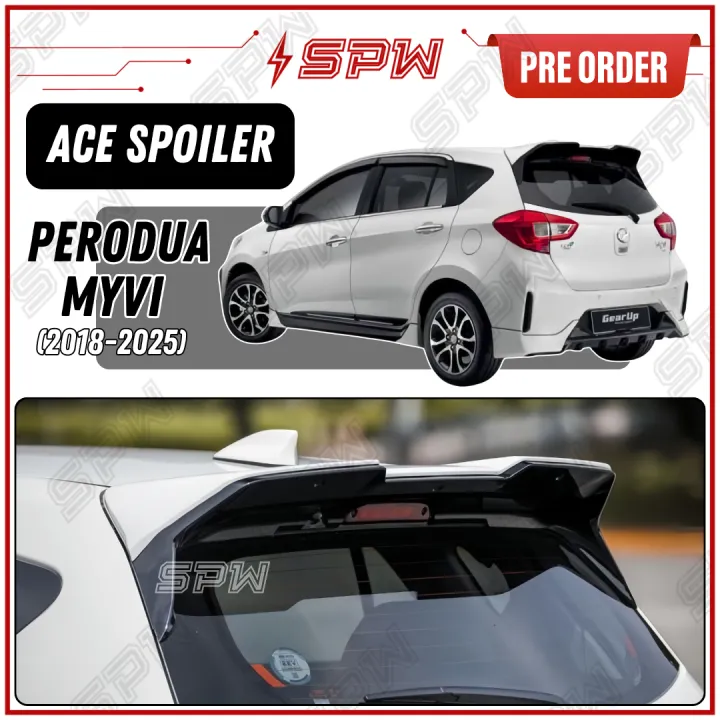 Perodua Myvi (2018-2025) Gear Up ACE Design OEM Spoiler G3 MG3 Rear ...