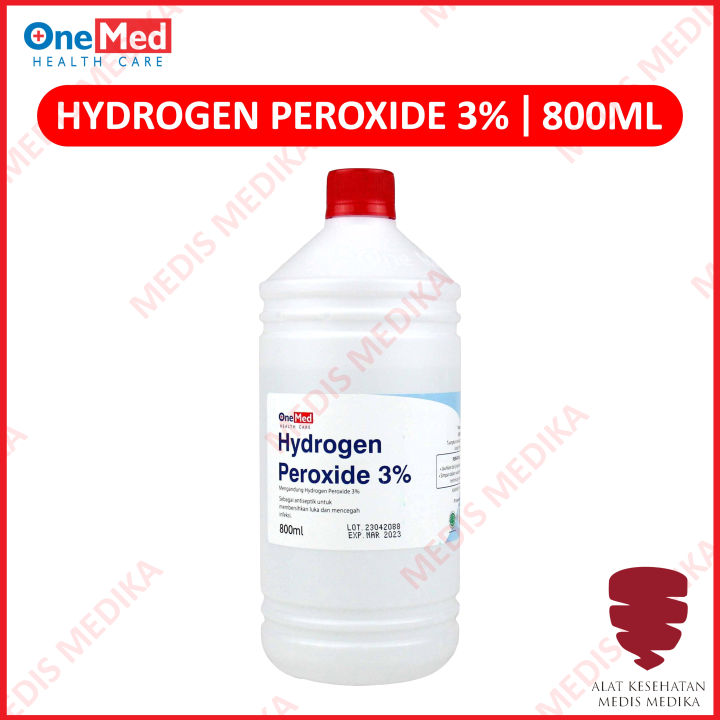 Hydrogen Peroxide 3% Onemed 800ml H2O2 Hidrogen Peroksida Antiseptik ...