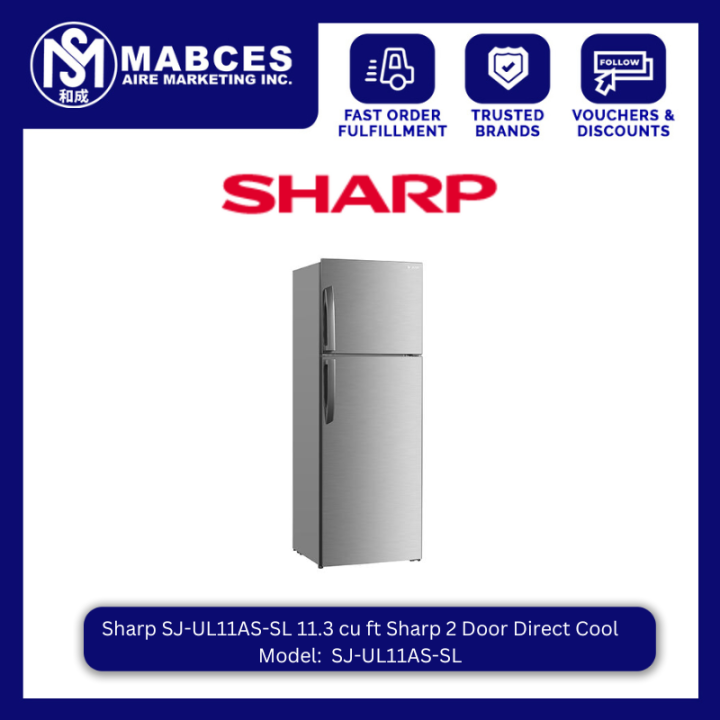Sharp SJ-UL11AS-SL 11.3 cu ft Sharp 2 Door Direct Cool | Lazada PH