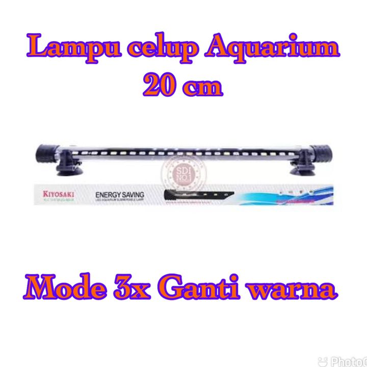 LAMPU LED CELUP AQUARIUM 20 CM MODE 3X GANTI WARNA / LAMPU CELUP ...