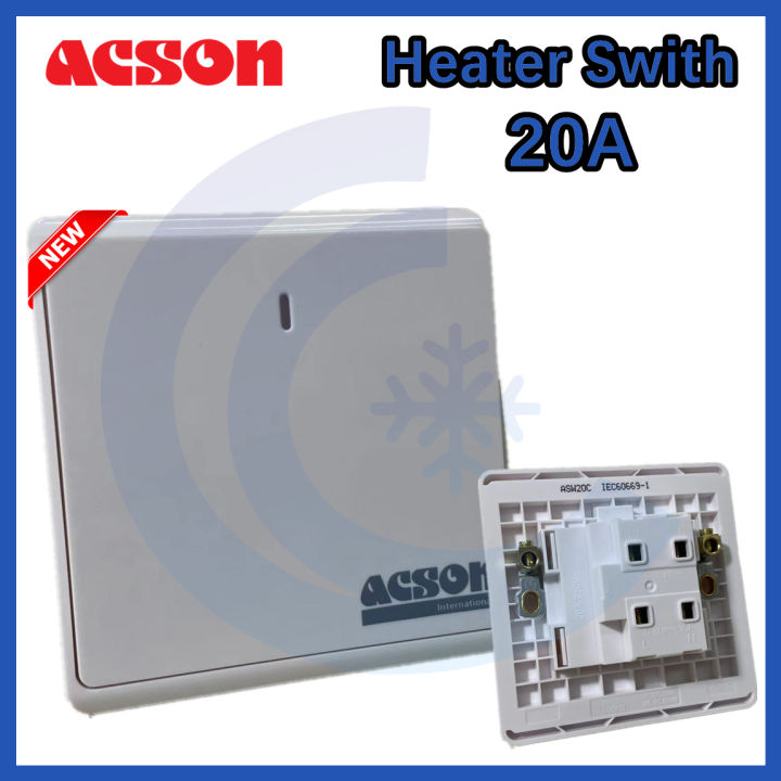 20A 30A HEATER SWITCH SWITCH ACSON PROSMK WATER HEATER SWITCH (SIRIM) AIRCOND SWITCH | Lazada