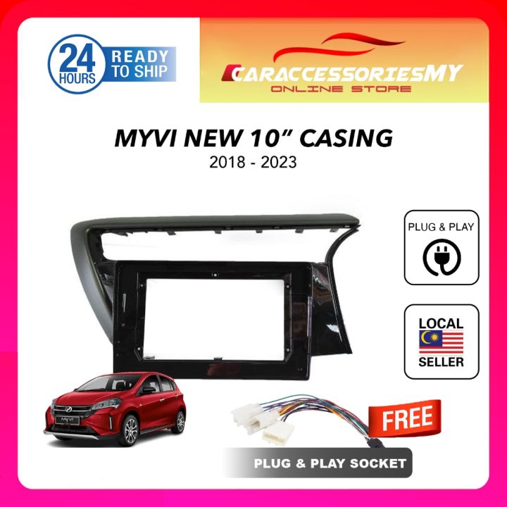 Perodua Myvi new 2018 to 2023 10 inch car Android Player casing with ...