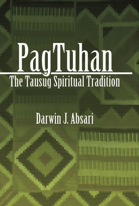PagTuhan: The Tausug Spiritual Tradition | Lazada PH
