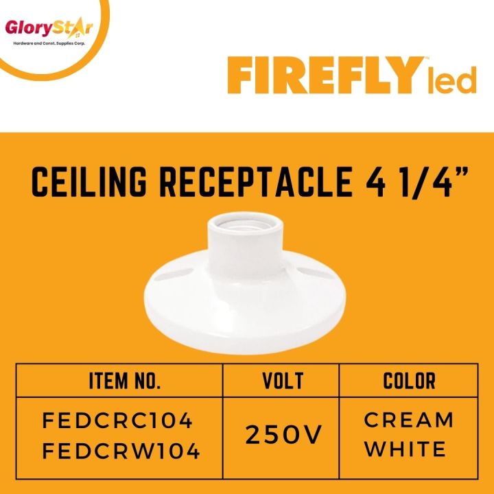 FIREFLY E27 CEILING RECEPTACLE 4 1/4" | Lazada PH