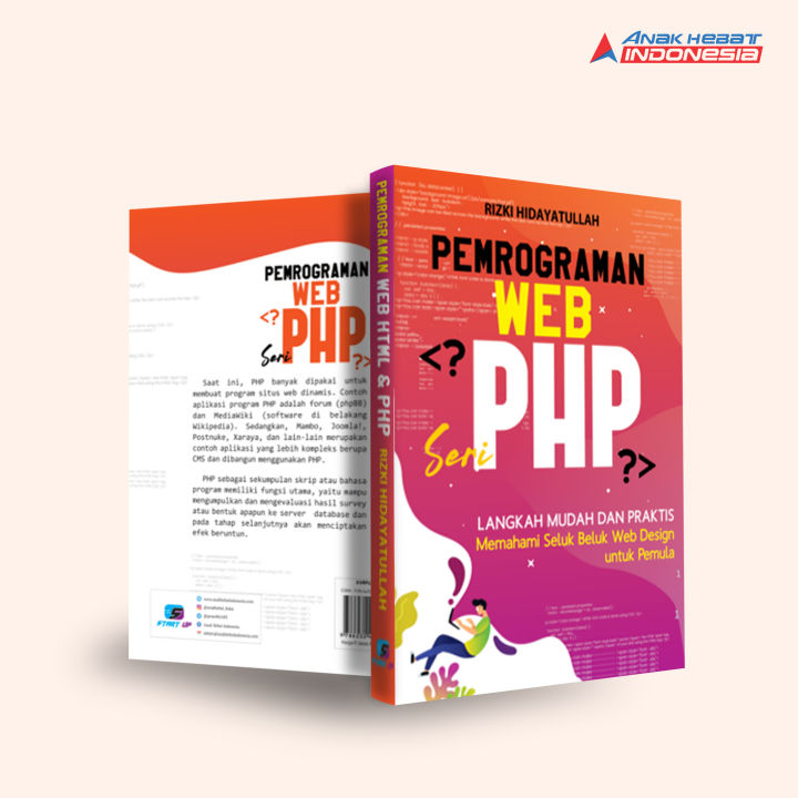 Buku Pemrograman Web Seri PHP Langkah Mudah Dan Praktis Memahami Seluk ...