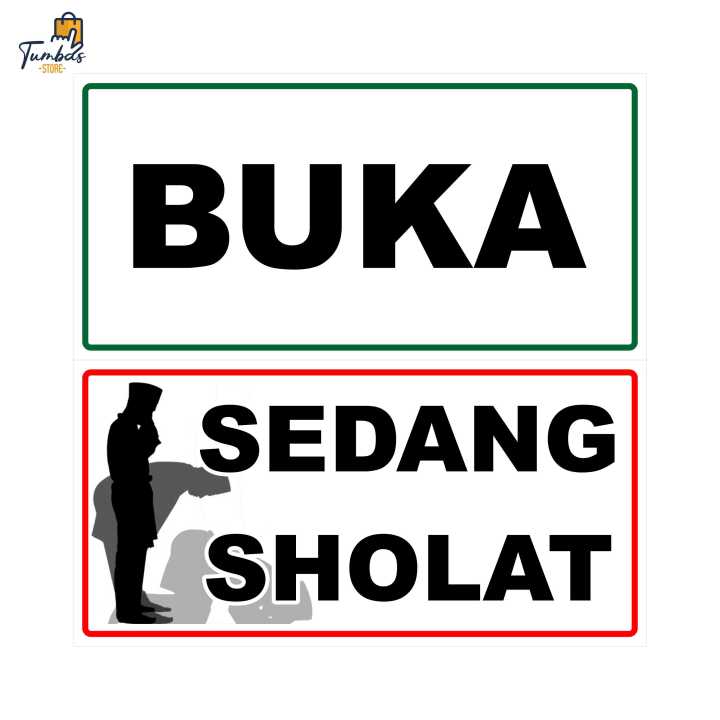Sign Board / Tanda toko buka sedang sholat [bolak balik] | Lazada Indonesia