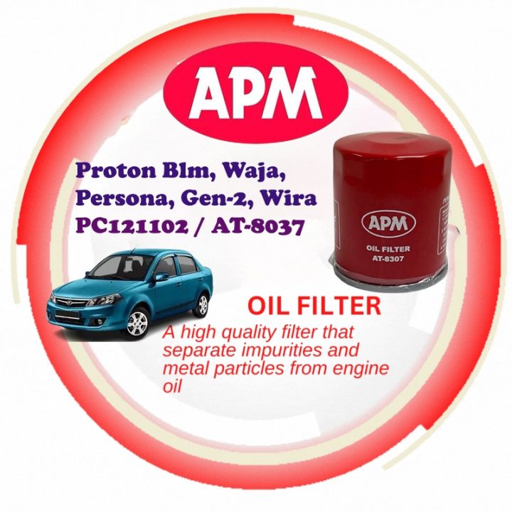 Proton Blm, FLX, Waja, Persona, Gen-2, Iswara, Wira APM Oil Filter AT ...