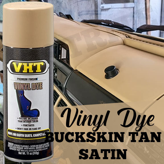 VHT Vinyl Dye BUCKSKIN TAN SATIN Spray Paint Spraypaint PROMO PRICE ...