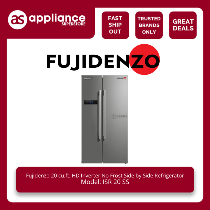 Fujidenzo 20 cu.ft. HD Inverter No Frost Side by Side Refrigerator ISR ...