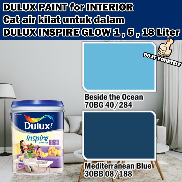 ICI DULUX INSPIRE INTERIOR GLOW 1 , 5 & 18 Liter Beside the Ocean ...