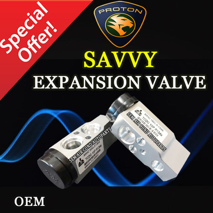 PROTON SAVVY OEM NEW EXPENSION VALVE/ EXPANSION VALVE (CAR AIRCOND ...