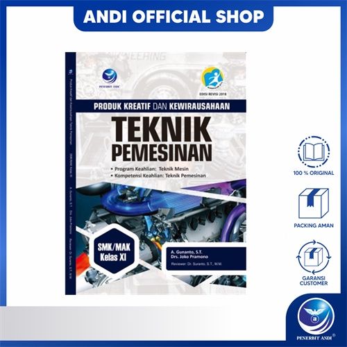 Penerbit Andi - Produk Kreatif Dan Kewirausahaan Teknik Pemesinan Untuk ... Penerbit Andi - Produk Kreatif Dan Kewirausahaan Teknik Pemesinan Untuk ...