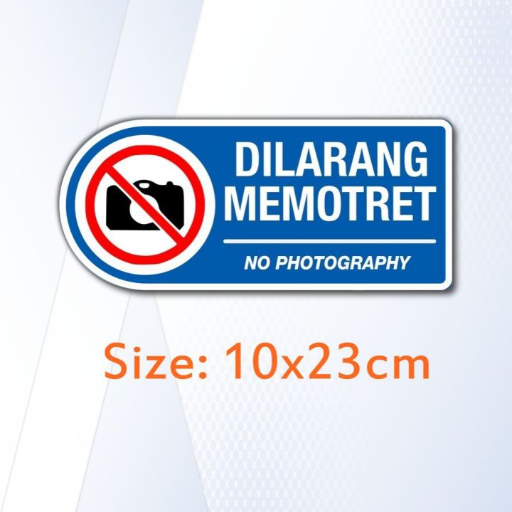 IS Sign Rambu Dilarang Memotret No Photography Signage PVC Tebal 5mm ...