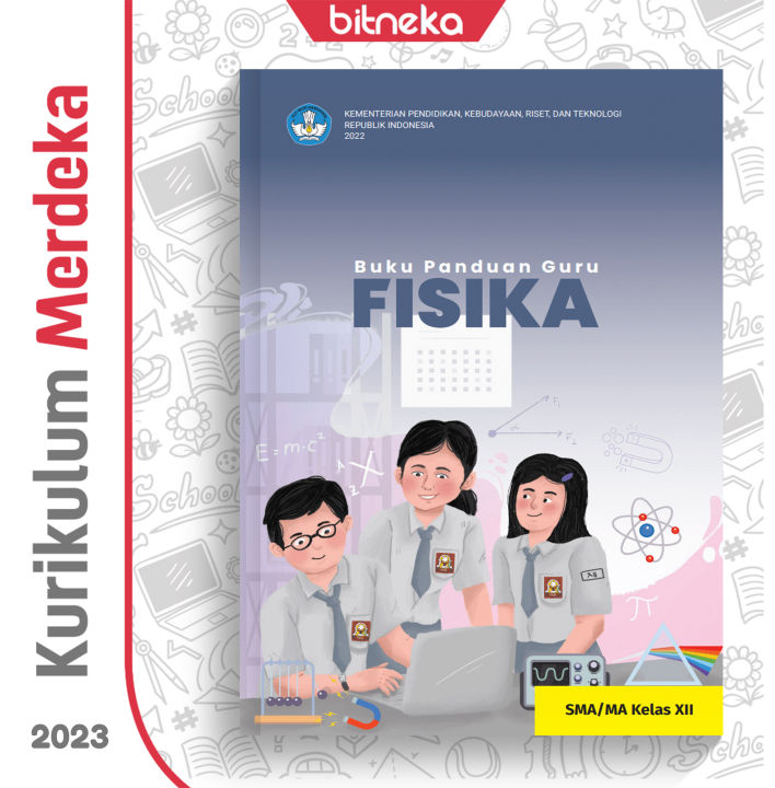 Buku Panduan Guru Fisika SMA/SMK/MA Kelas 12 Kurikulum Merdeka Kurmer | Lazada Indonesia